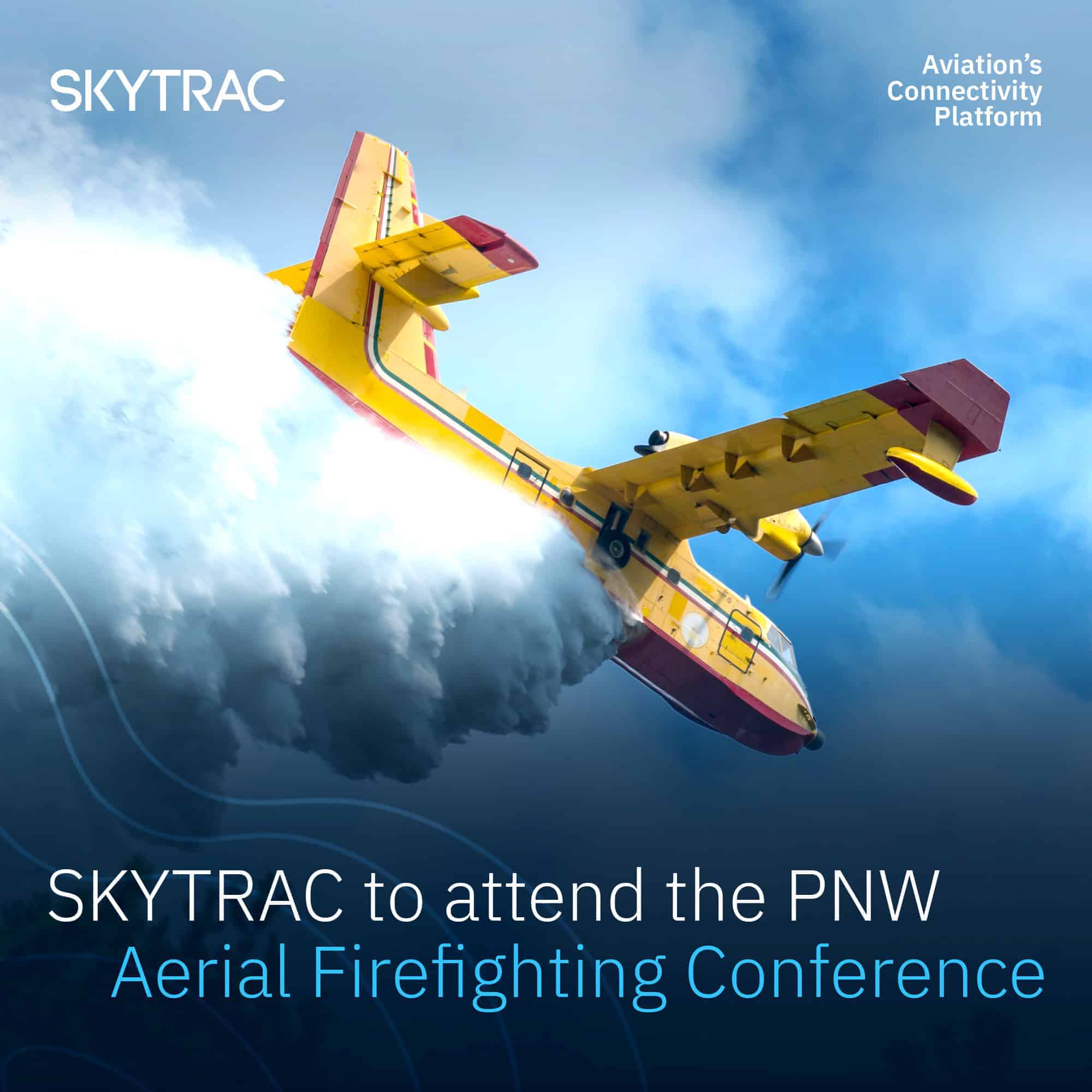 Events: SKYTRAC to Attend Tangent Link’s Aerial Firefighting Conference ...