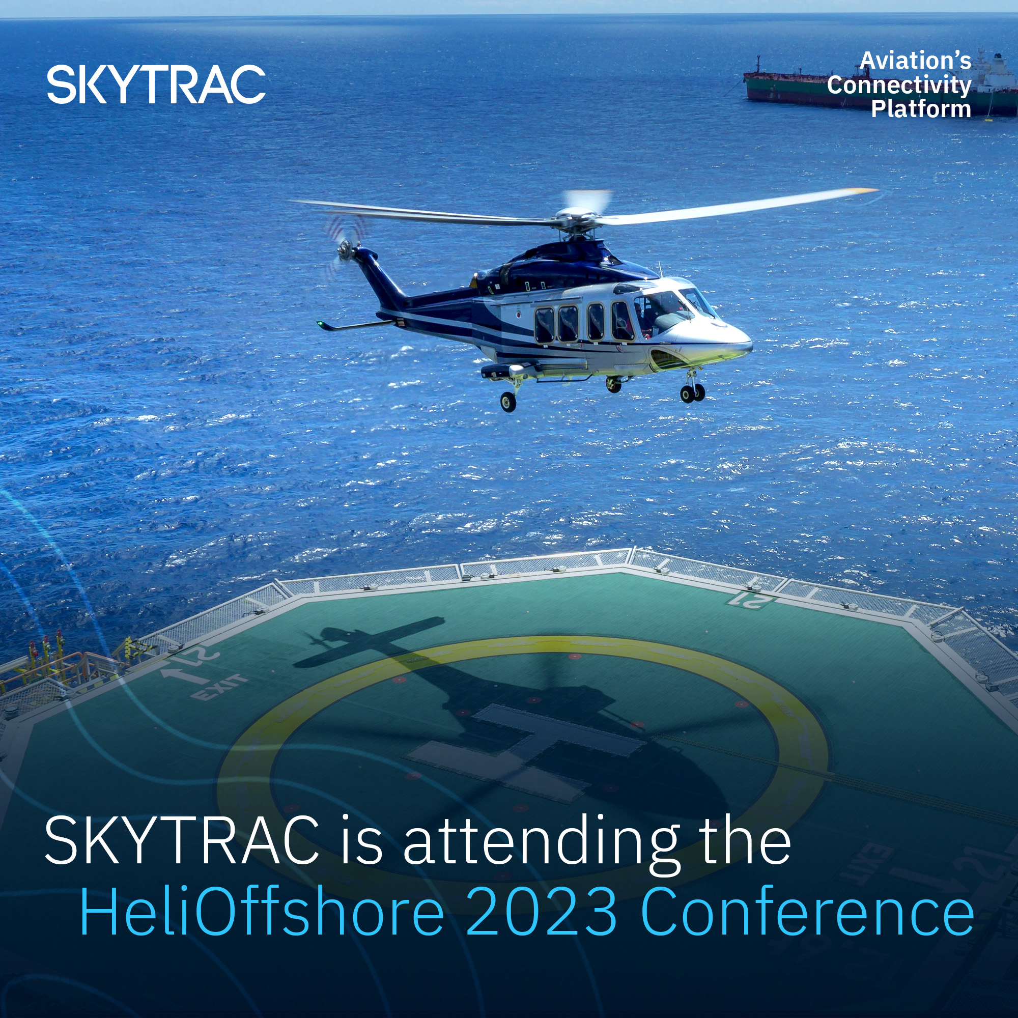 Events: SKYTRAC to Attend the Annual HeliOffshore Conference in ...